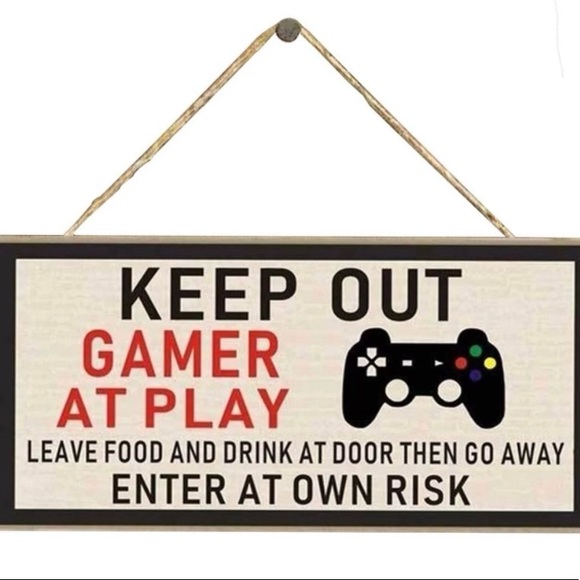 Other | Keep Out Gamer At Play Enter At Own Risk Sign | Poshmark
